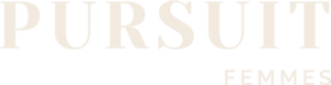 Homepage - Pursuit Femmes